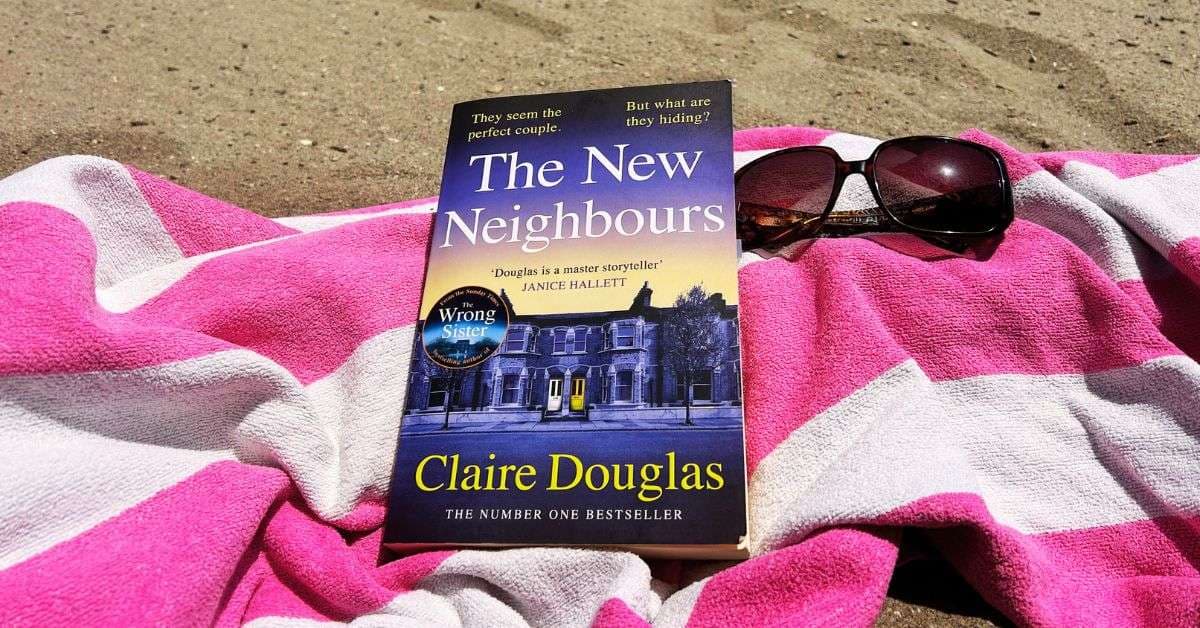 The New Neighbours by Claire Douglas - Book Review - Miles Of Comfort ...